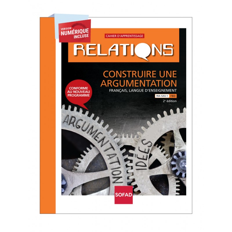 FRA-5202-1 – Construire une argumentation – 2e édition - Sofad